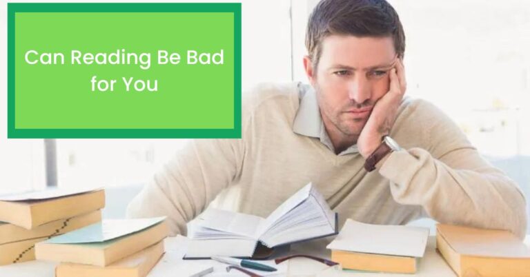 Can Reading Be Bad for You - Talk Leisure