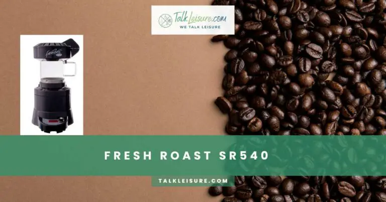 Fresh Roast SR540 - Unlock the Art of Home Coffee Roasting - Talk Leisure