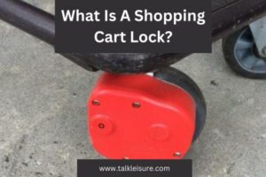 How To Unlock Shopping Cart Wheel Lock? -The Easy Way - Talk Leisure